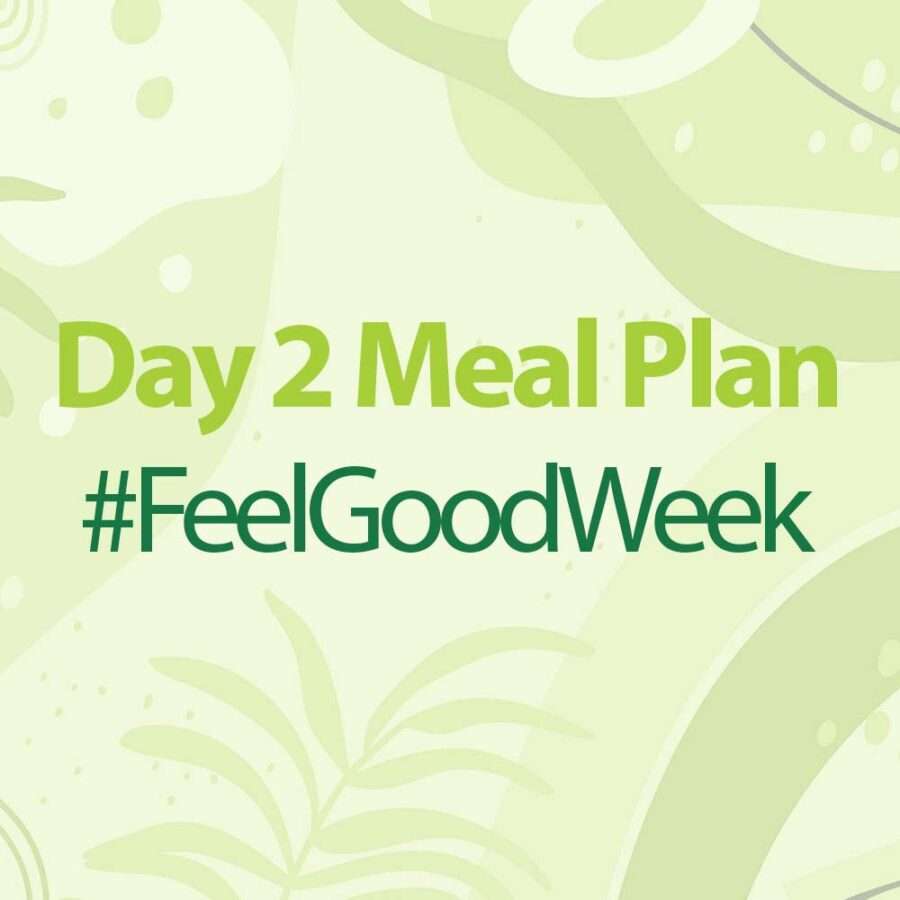 Diet Plan #FeelGoodWeek - Plix